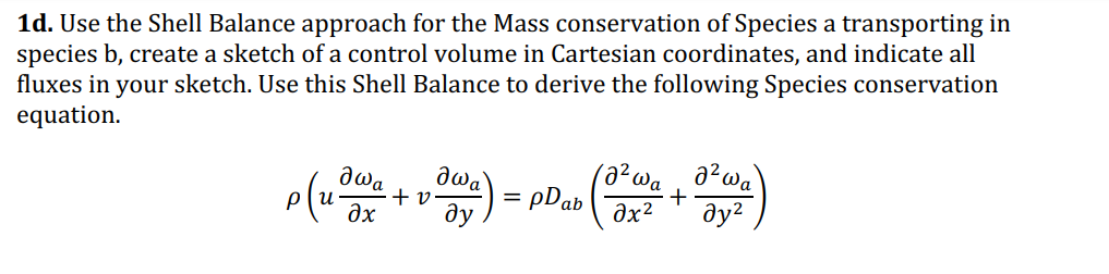 Solved 1c. Use the Shell Balance approach for Energy | Chegg.com