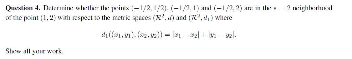 Solved Question 4. Determine whether the points | Chegg.com