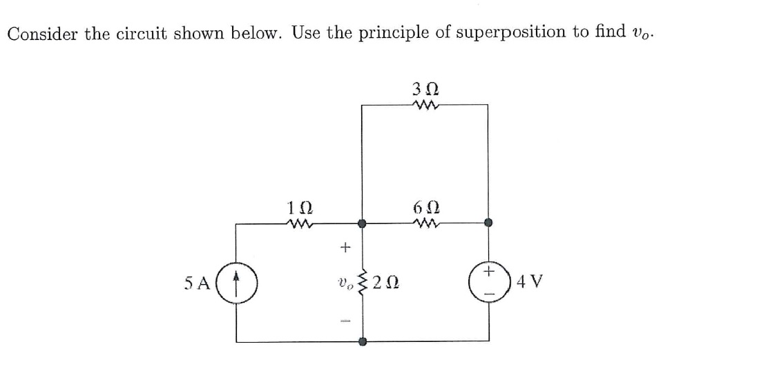 Solved Consider the circuit shown below. Use the principle | Chegg.com
