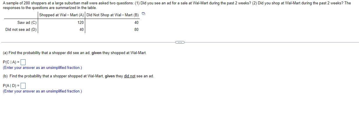 Solved (a) Find the probability that a shopper did see an | Chegg.com