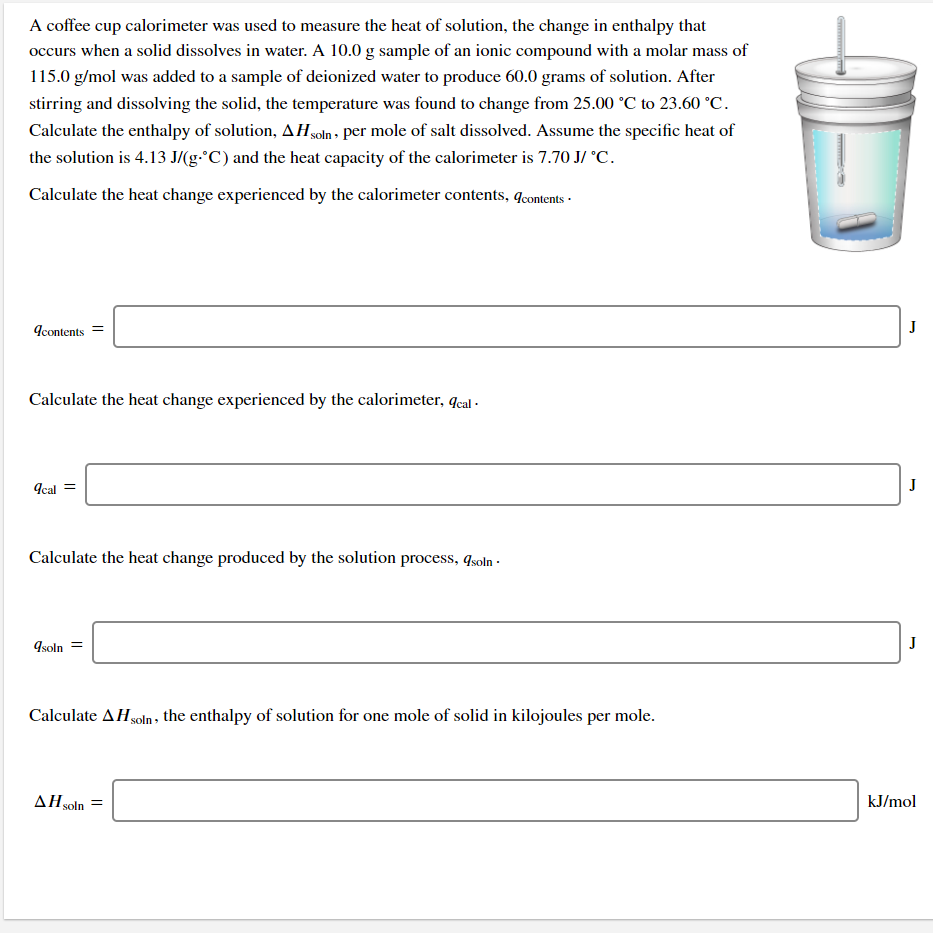Solved A coffee cup calorimeter was used to measure the heat | Chegg.com