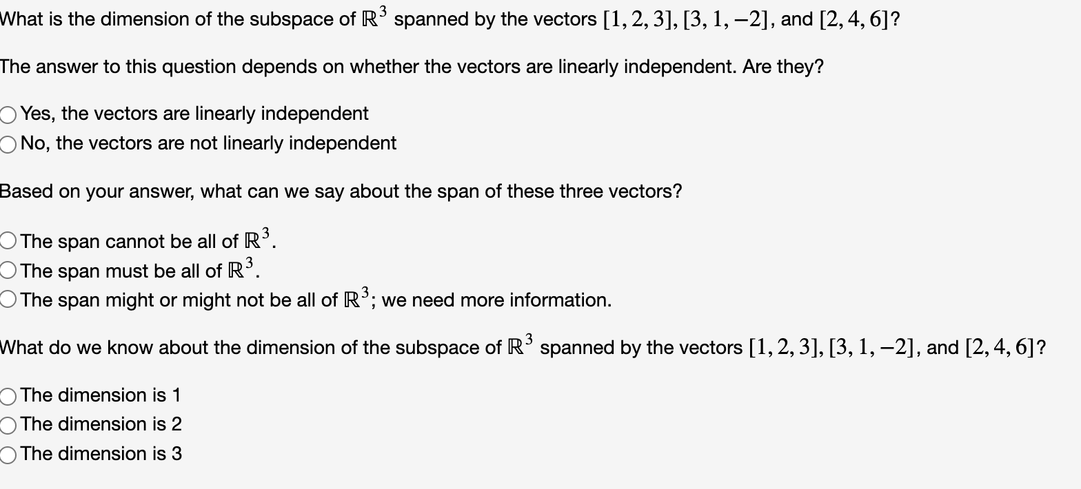 Solved What is the dimension of the subspace of R3 spanned | Chegg.com