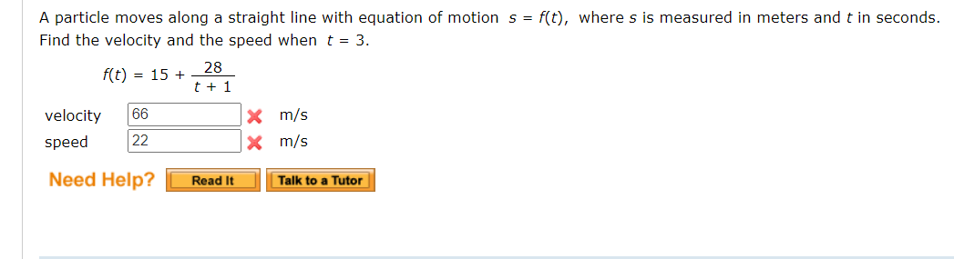 Solved A particle moves along a straight line with equation | Chegg.com
