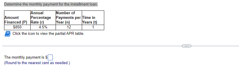 Solved Determine the monthly payment for the installment | Chegg.com