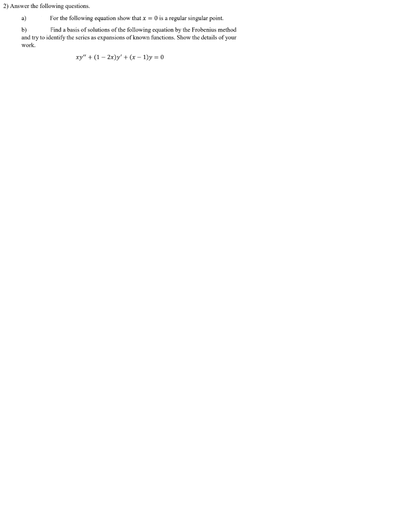 Solved 2) Answer the following questions. a) For the | Chegg.com