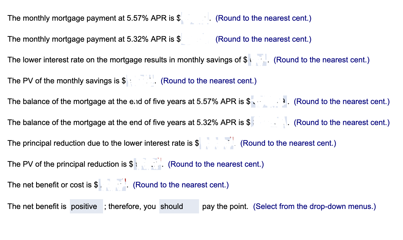 You are buying a house and the mortgage company | Chegg.com