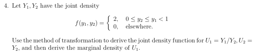 Solved 4. Let Yı, Y, have the joint density ww-2, f(yi, y2) | Chegg.com