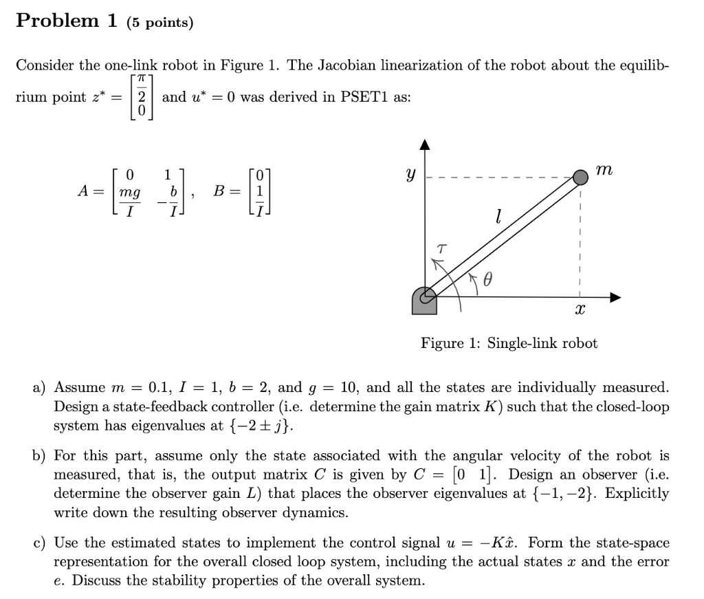 Solved Consider the one-link robot in Figure 1. The Jacobian | Chegg.com