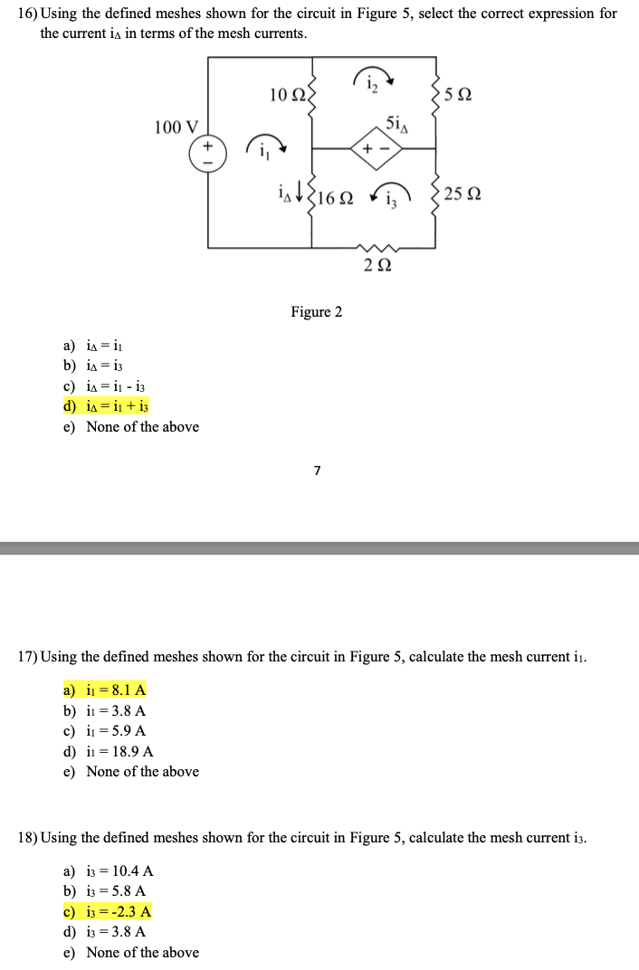 Solved 16) Using the defined meshes shown for the circuit in | Chegg.com