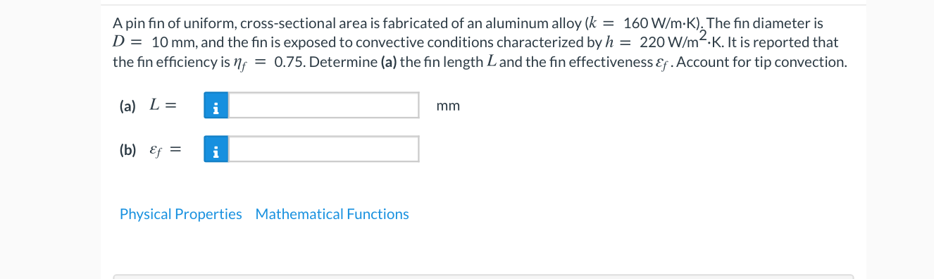 Solved A pin fin of uniform, cross-sectional area is | Chegg.com