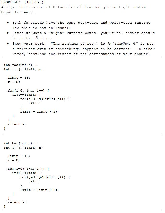 Solved PROBLEM 2 (30 pts.) Analyze the runtime of C | Chegg.com