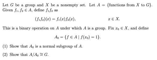 Solved Let G Be A Group And X Be A Nonempty Set Let A 