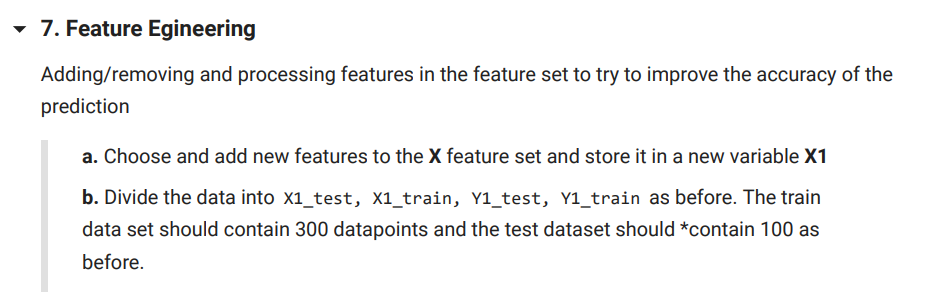 Solved 7. Feature Egineering Adding/removing and processing | Chegg.com