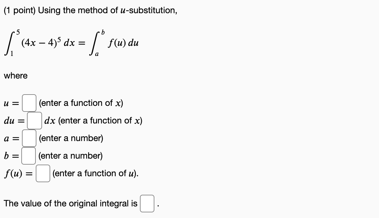 Solved (1 point) Using the method of u-substitution, si (4x | Chegg.com