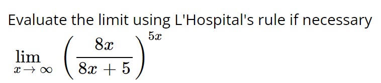 Solved Evaluate the limit using L'Hospital's rule if | Chegg.com