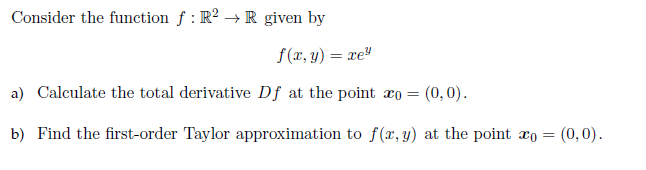 Solved Consider the function f : R2 -+R given by f(x, y)re | Chegg.com
