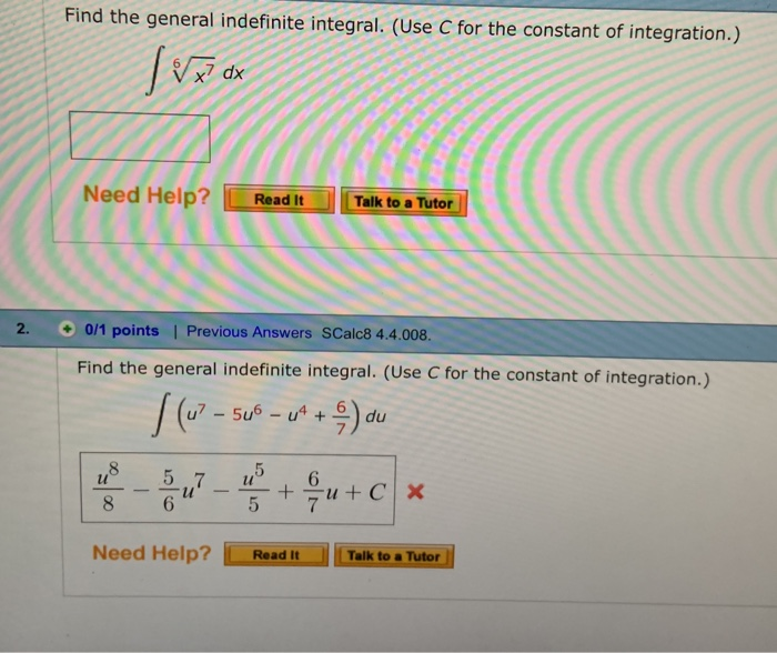 Solved Find the general indefinite integral. (Use C for the | Chegg.com Solved Find the general indefinite integral. (Use C for the | Chegg.com