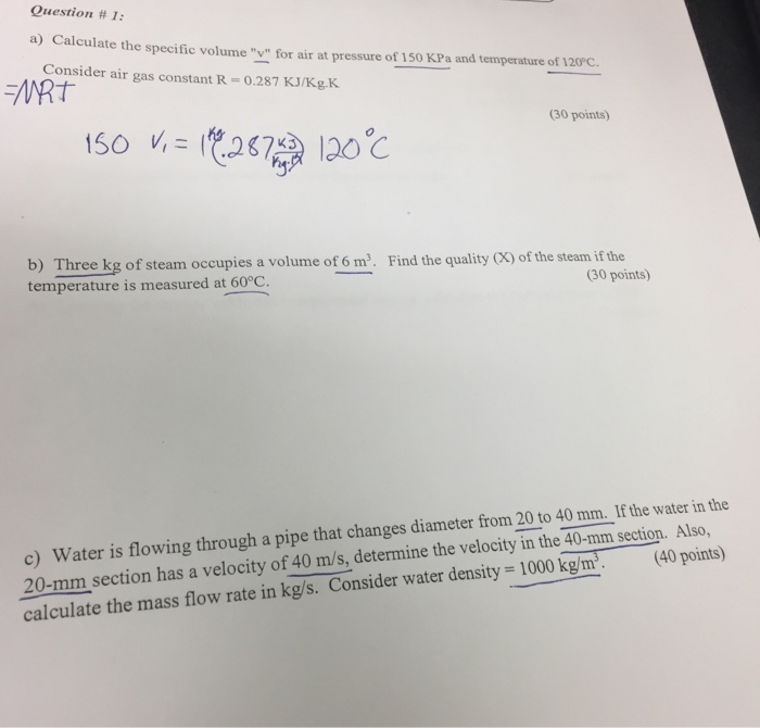 Solved Question # 1: a) Calculate the specific volume "" for | Chegg.com