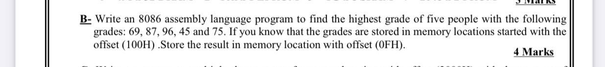 Solved B- Write an 8086 assembly language program to find | Chegg.com