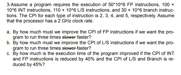Solved 3-Assume a program requires the execution of 50*10^6 | Chegg.com