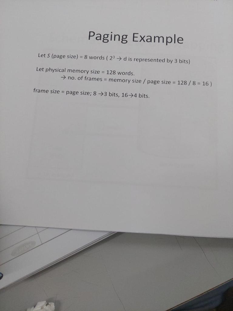 Solved Paging Example Let S (page size) = 8 words ( 23 →d is | Chegg.com