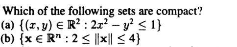 Solved Which of the following sets are compact? (a) {(x, y) | Chegg.com