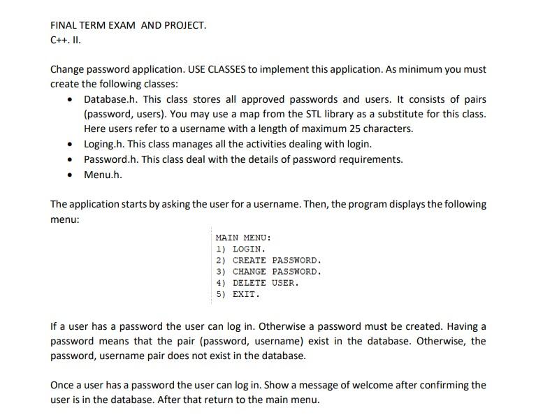 Solved FINAL TERM EXAM AND PROJECT. C++. II. Change | Chegg.com