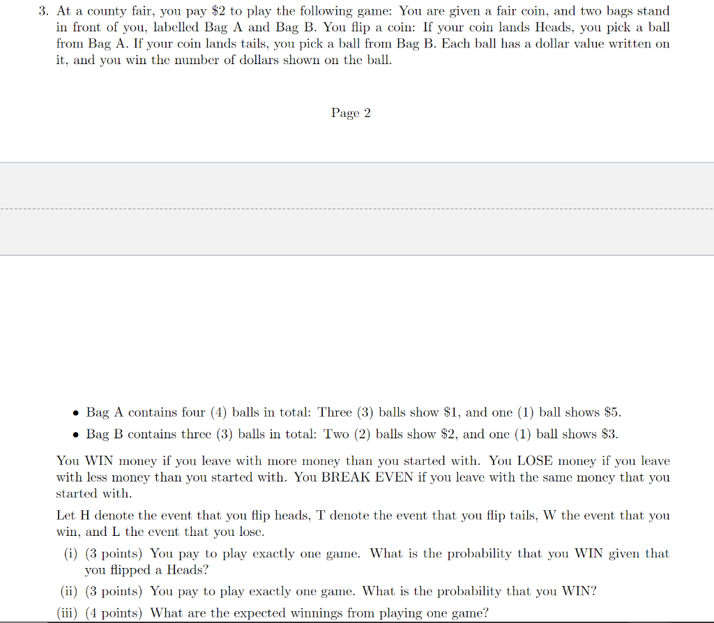 Solved 3. At a county fair, you pay $2 to play the following | Chegg.com