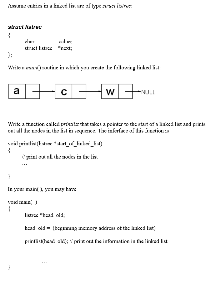 Solved Assume entries in a linked list are of type struct | Chegg.com
