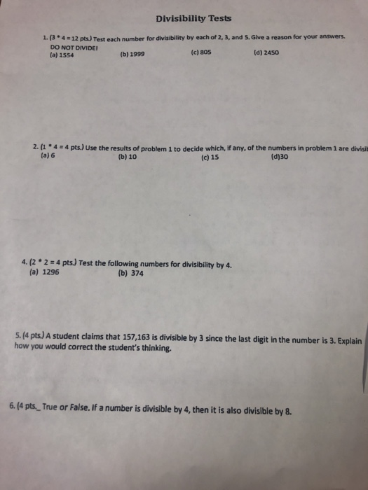 Solved Divisibility Tests 1. (3 4 12 ptsJ Test each number | Chegg.com