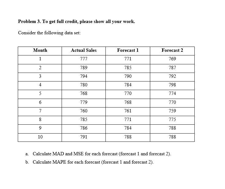 Solved Problem 3. To get full credit, please show all your | Chegg.com