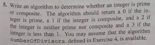Solved 5. Write an algorithm to determine whether an integer | Chegg.com