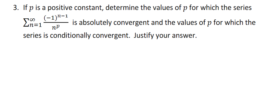 Solved If p ﻿is a positive constant, determine the values of | Chegg.com