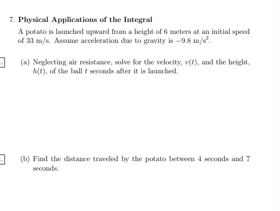 Solved Physical Applications of the IntegralA potato is | Chegg.com