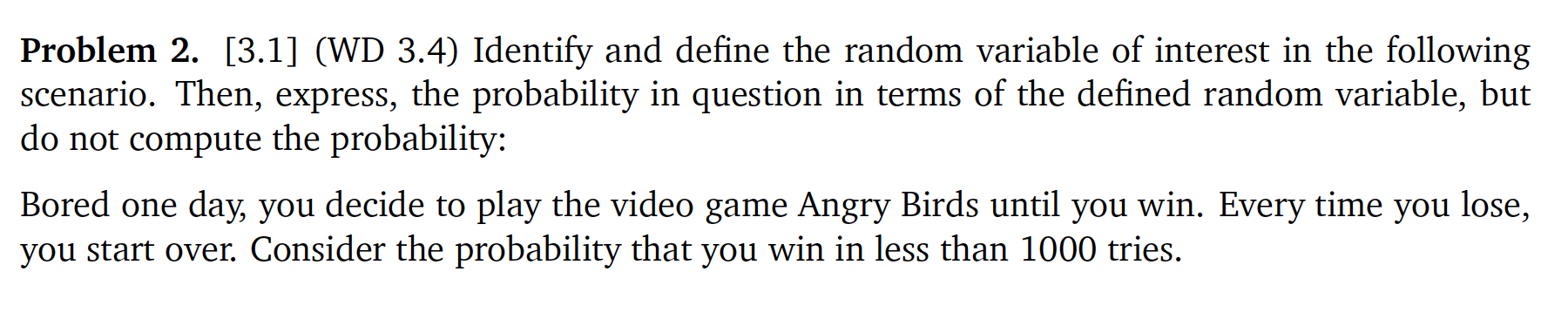 Problem 2. [3.1] (WD 3.4) Identify and define the | Chegg.com