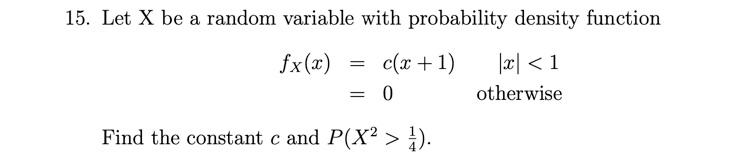 Solved 15. Let X be a random variable with probability | Chegg.com
