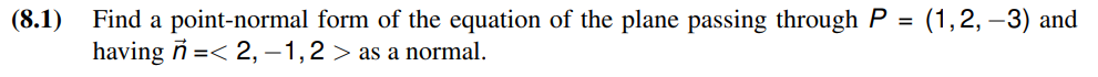 Solved 1) Find a point-normal form of the equation of the | Chegg.com