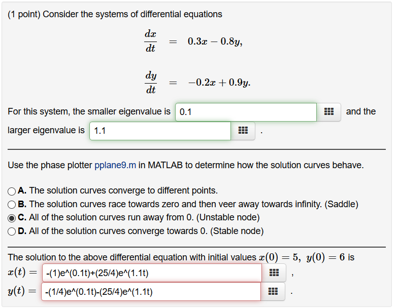 Solved (1 point) Consider the systems of differential | Chegg.com
