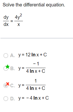 Solved Solve the differential equation. dxdy=x4y2 A. | Chegg.com