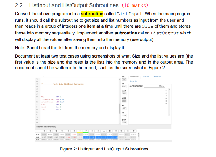 2.2. Listlnput and ListOutput Subroutines (10 marks) | Chegg.com