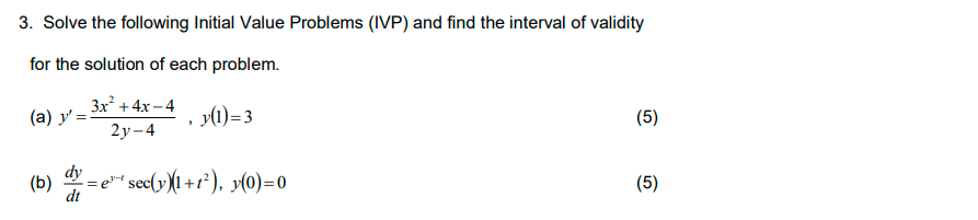 Solved 3. Solve the following Initial Value Problems (IVP) | Chegg.com