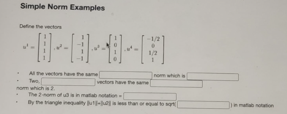 Solved Simple Norm Examples Define the vectors u= .u? .22 | Chegg.com