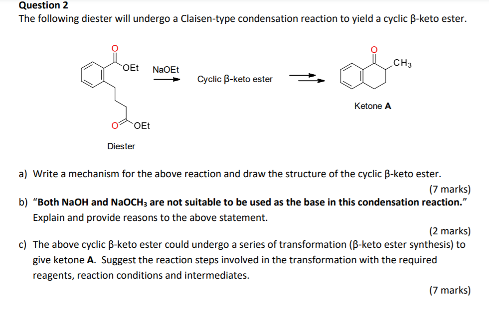Solved Question 2 The following diester will undergo a | Chegg.com