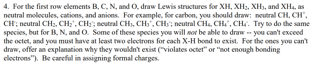 Solved 4. For the first row elements B, C, N, and O, draw | Chegg.com