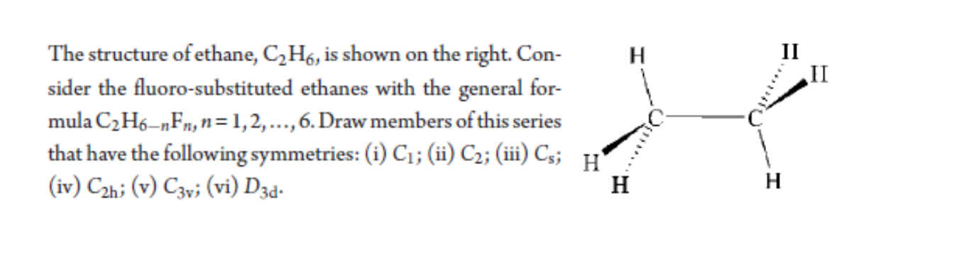Solved H II II The structure of ethane, CH6, is shown on the | Chegg.com