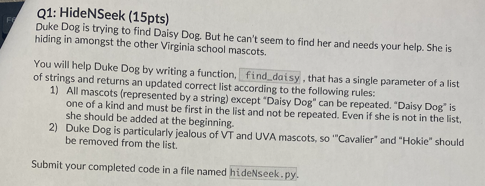 Solved Q1: HideNSeek (15pts) Duke Dog is trying to find | Chegg.com