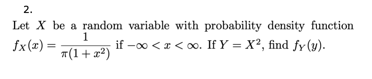 Solved 2. Let X be a random variable with probability | Chegg.com