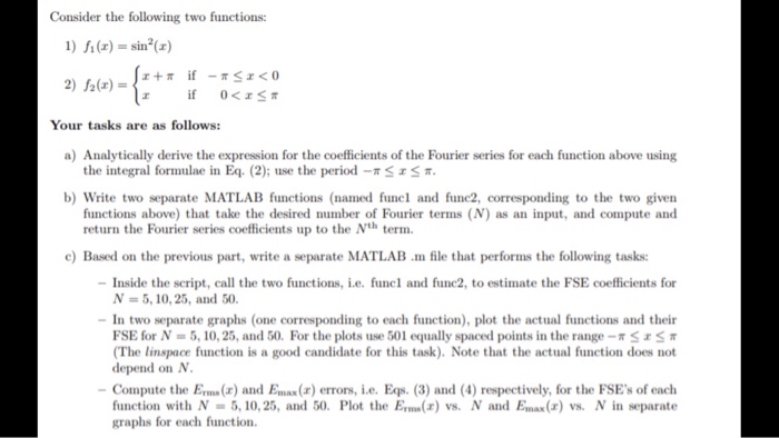 Solved Consider the following two functions: 1) () sin() | Chegg.com