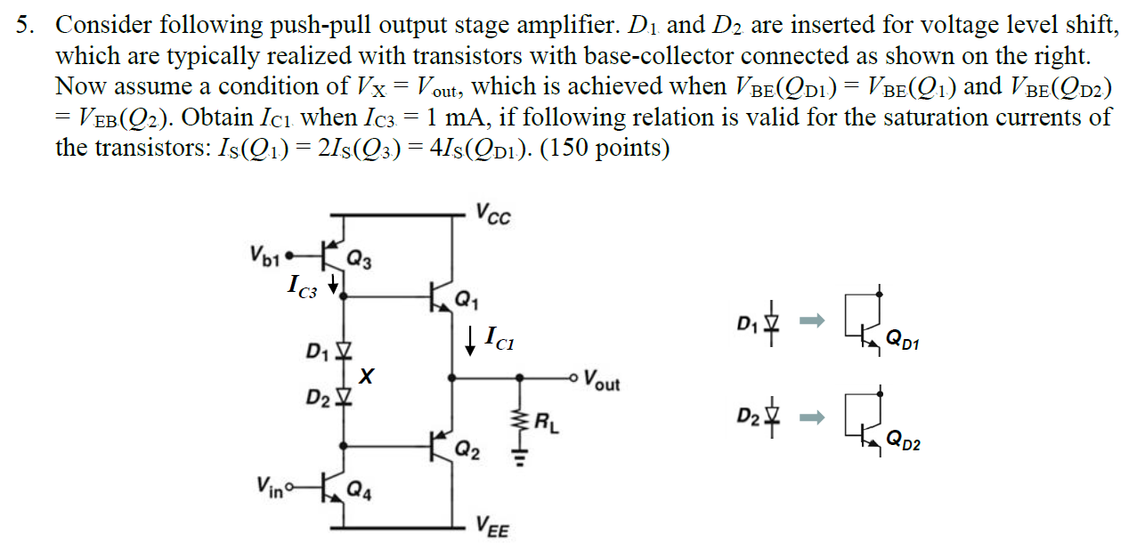 5. Consider following push-pull output stage | Chegg.com