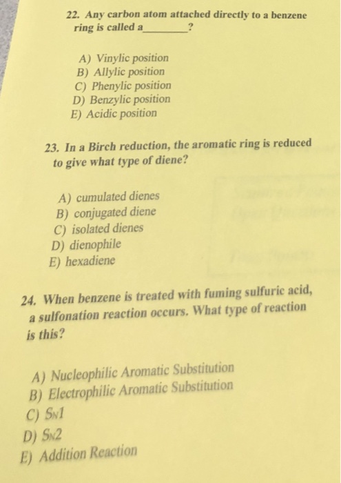Solved 22. Any carbon atom attached directly to a benzene | Chegg.com